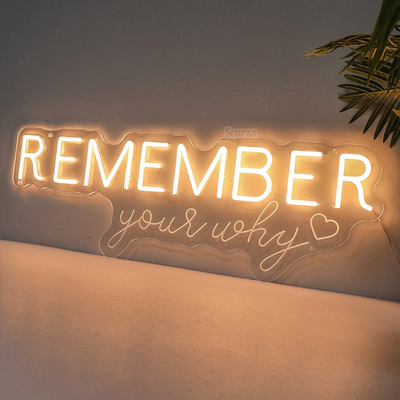 Remember Your Why Neon Sign,positive Quote Neon Decor,uplifting Gift ...