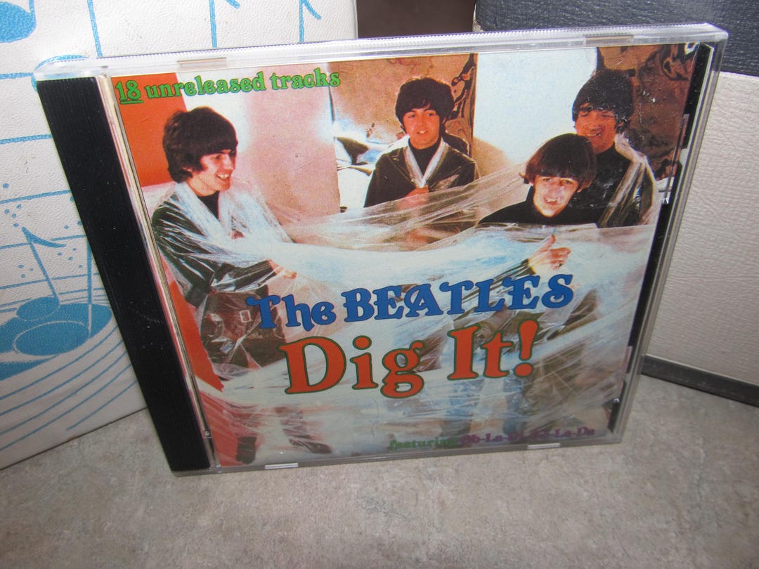 The Beatles - Very Rare CD - Dig It! - 18 Unreleased Tracks - NM! - Etsy