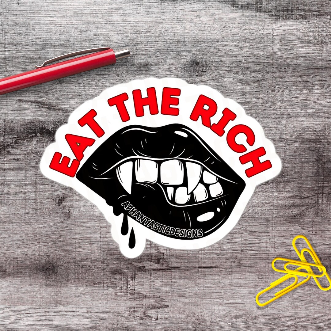 2-6 Inch Funny Eat the Rich Vampire Fangs Political Protest Decal ...