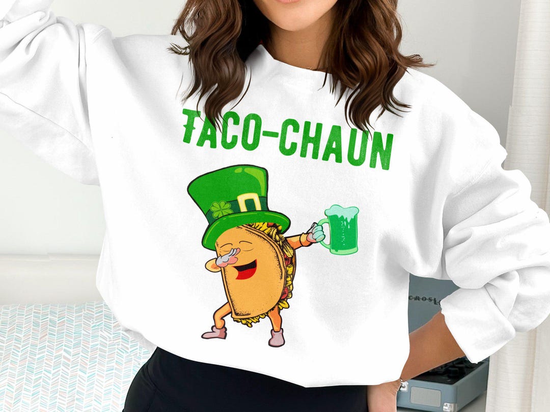 St. Patrick's Day Beer Drinking Leprechaun Taco Sweatshirt, St Patricks Beer Lover Shirt, St ...