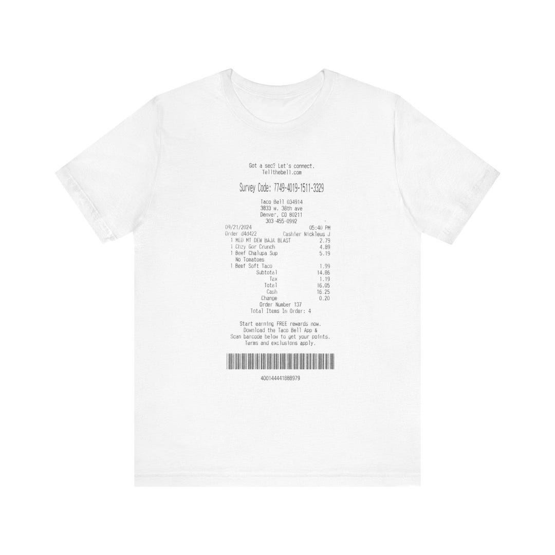 Taco Bell Receipt T-shirt, Fast Foodie Tee - Etsy