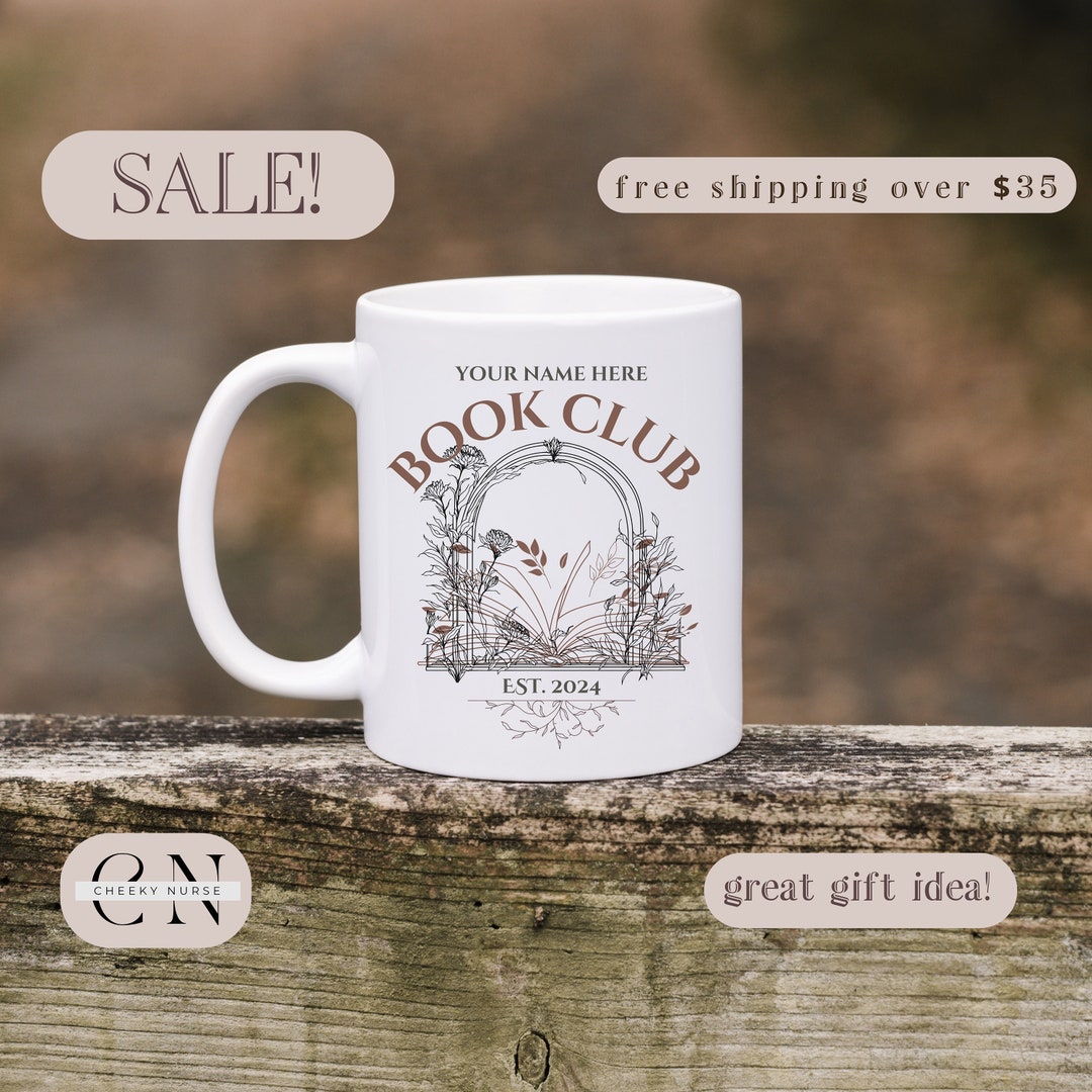 Customize Book Club Mug | Design Your Own Mug | Book Club Since ...