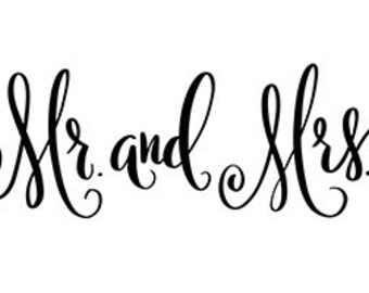 Mr. and Mrs. Calligraphed and Handwritten Designs for Cricut and ...