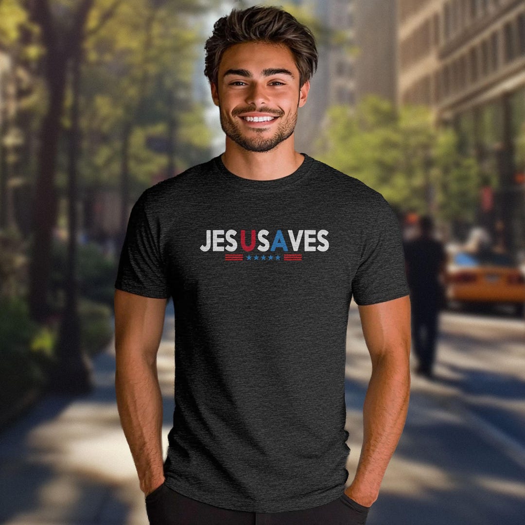 Patriot "jesus Saves" USA Shirt | Unisex Christian Apparel, Fourth of ...