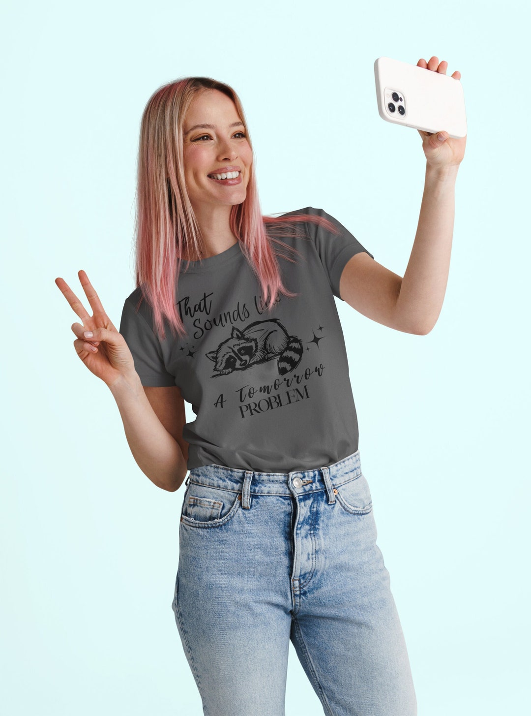 That Sounds Like A Tomorrow Problem, Funny Raccoon Meme T Shirt ...