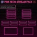 Pink NEON Stream Pack | Instant Download | Twitch/youtube Overlays ...