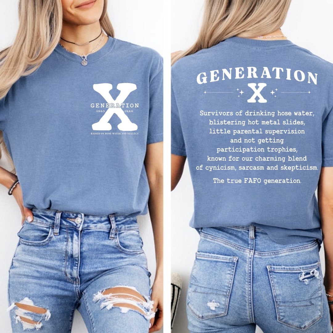 Generation X T-shirt, Generation X Gift Generation X Raised on Hose ...