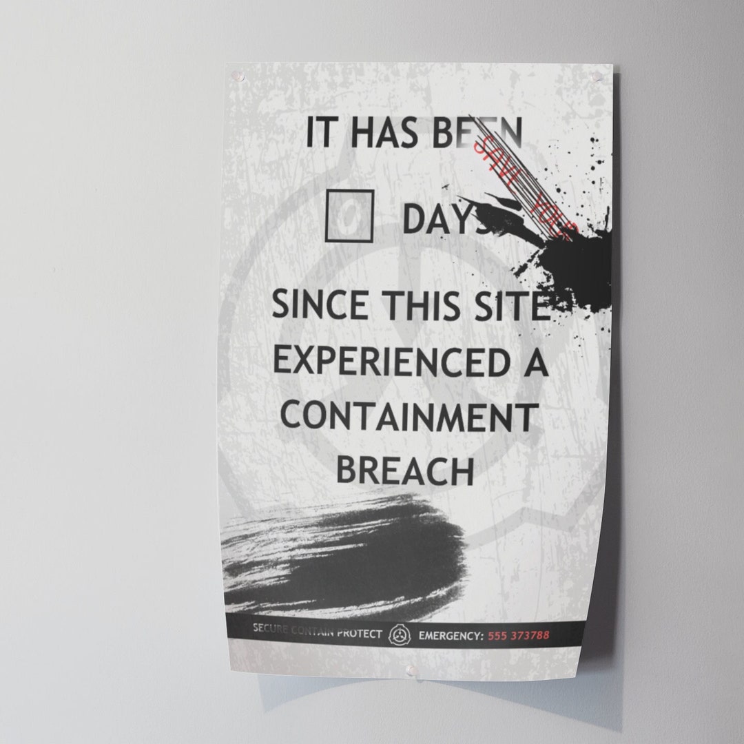 SCP Foundation Poster Days Since Containment Breach Sign Custom Premium ...