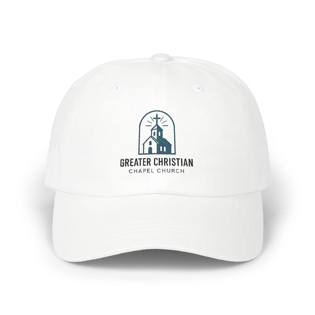 Classic Dad Cap - Greater Christian Chapel Church Hat, Casual Faith ...
