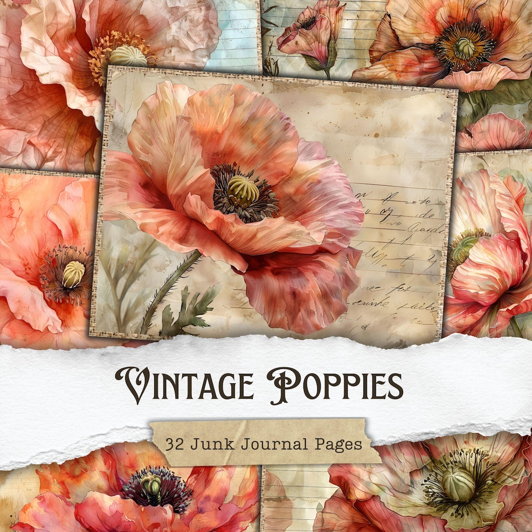 Poppy Junk Journal Pages Vintage Poppies Printables Floral Scrapbooking ...