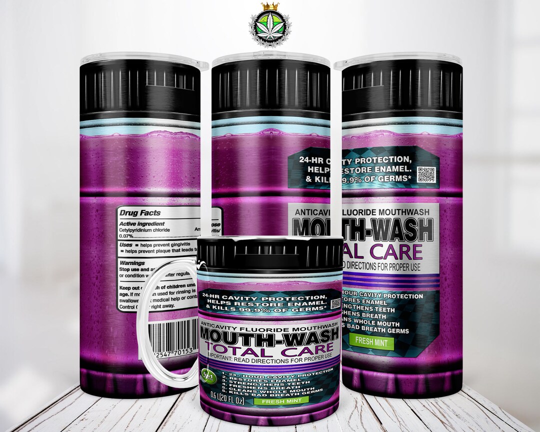 Mouth Wash 20oz Weed Tumbler Wrap, Sarcastic Funny Dentist Tumbler PNG ...