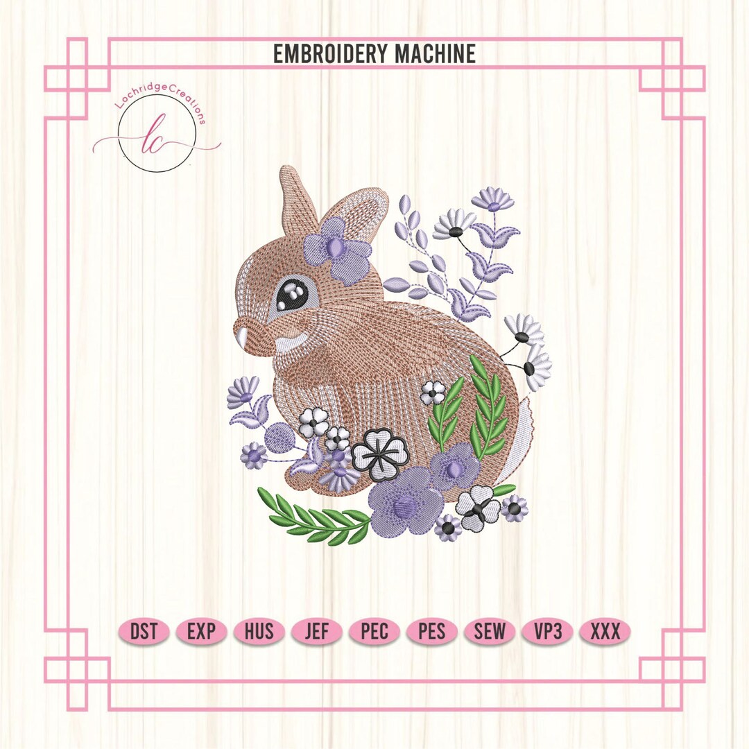 Floral Rabbit Machine Embroidery, Cute Bunny Embroidery Design Files ...