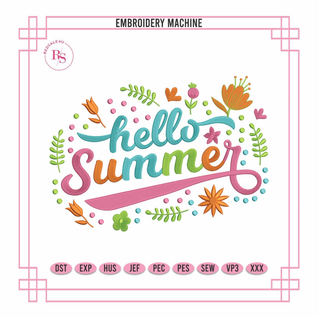Machine Embroidery Hello Summer, Summer Vibes Embroidery Design, Floral ...