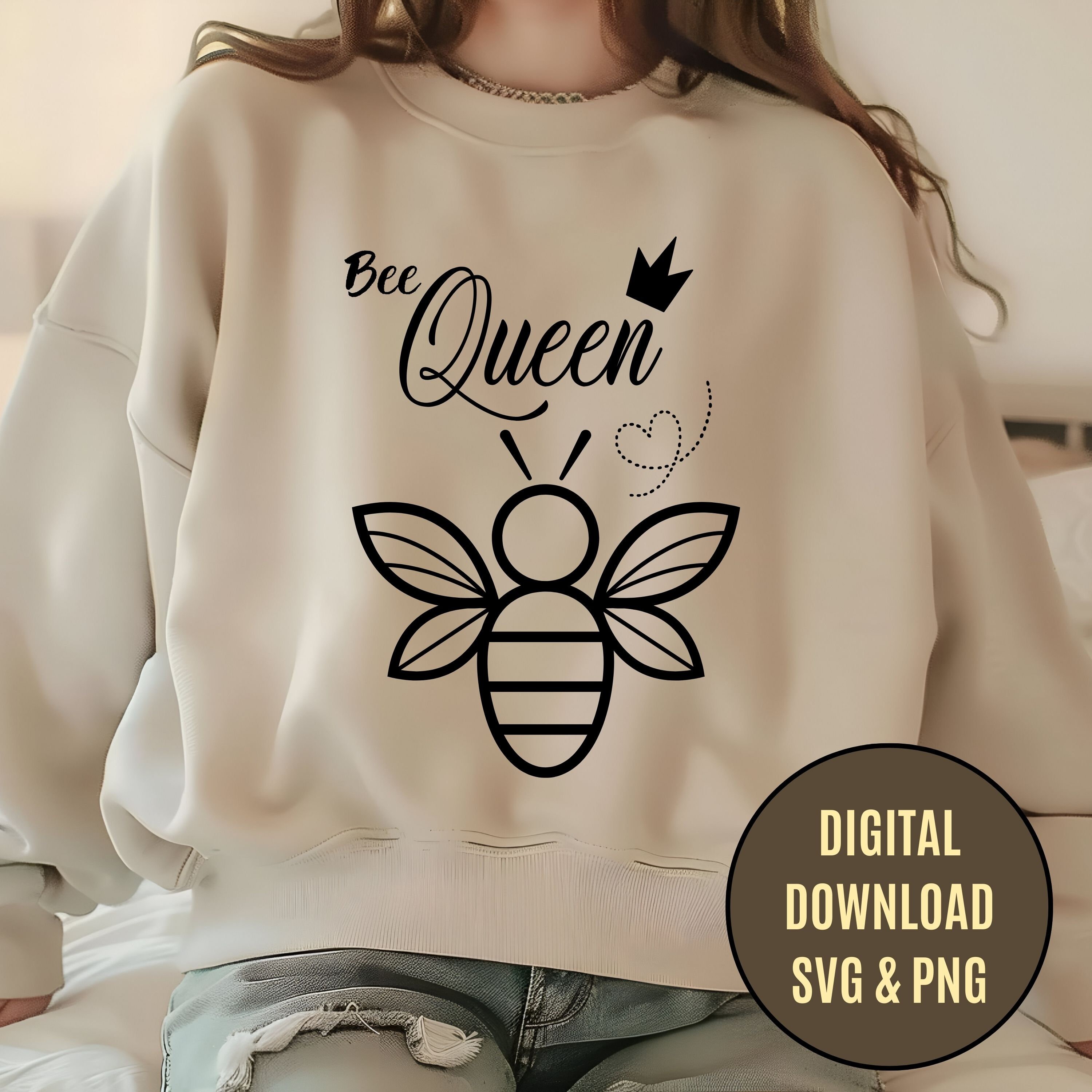 Queen Bee Svg Png Files, Bumble Bee Png, Bee Quotes Svg, Funny Bee Svg ...