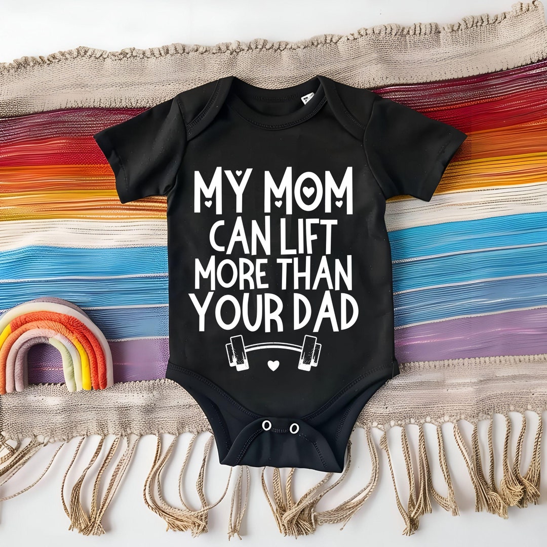 Funny Lifting Gym Fitness Mom Baby Slogan Shirts Png Svg, My Mom Can ...