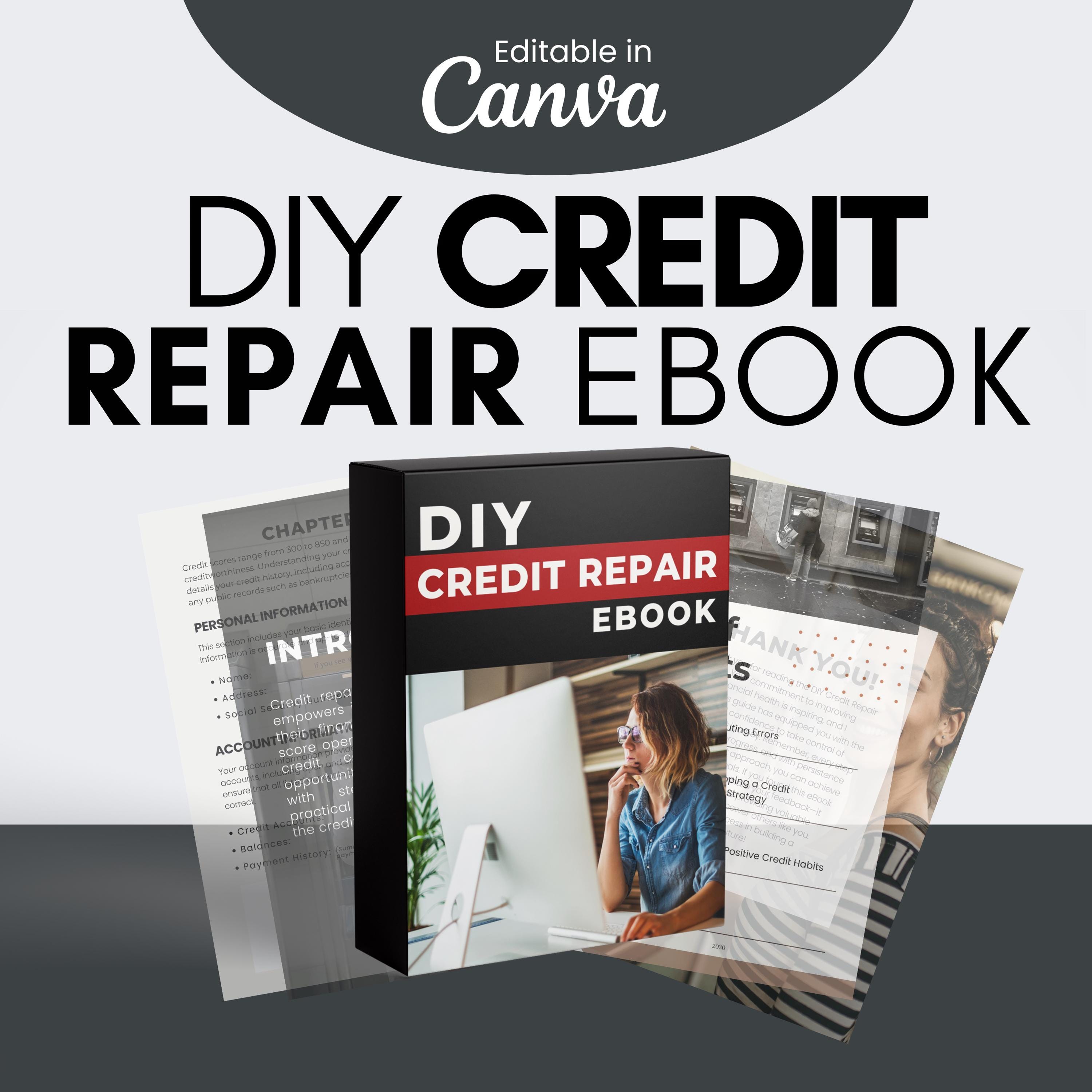 DIY Credit Repair Guide: Comprehensive Credit Score Improvement ...