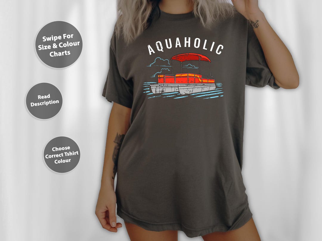 Aquaholic Pun Funny Lake Lover Pontoon Boating Meme T-shirt, Sweatshirt ...