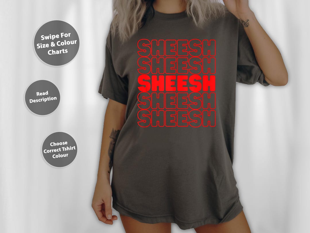 Sheesh Sheesh Sheesh, Funny Viral Meme T-shirt, Sweatshirt, Hoodie ...