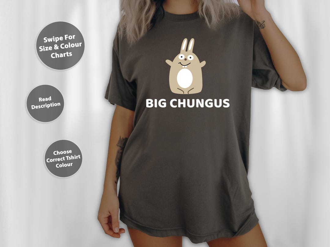 Big Chungus Meme Funny Rabbit Meme Sayings Quote Fun Outfit T-shirt ...