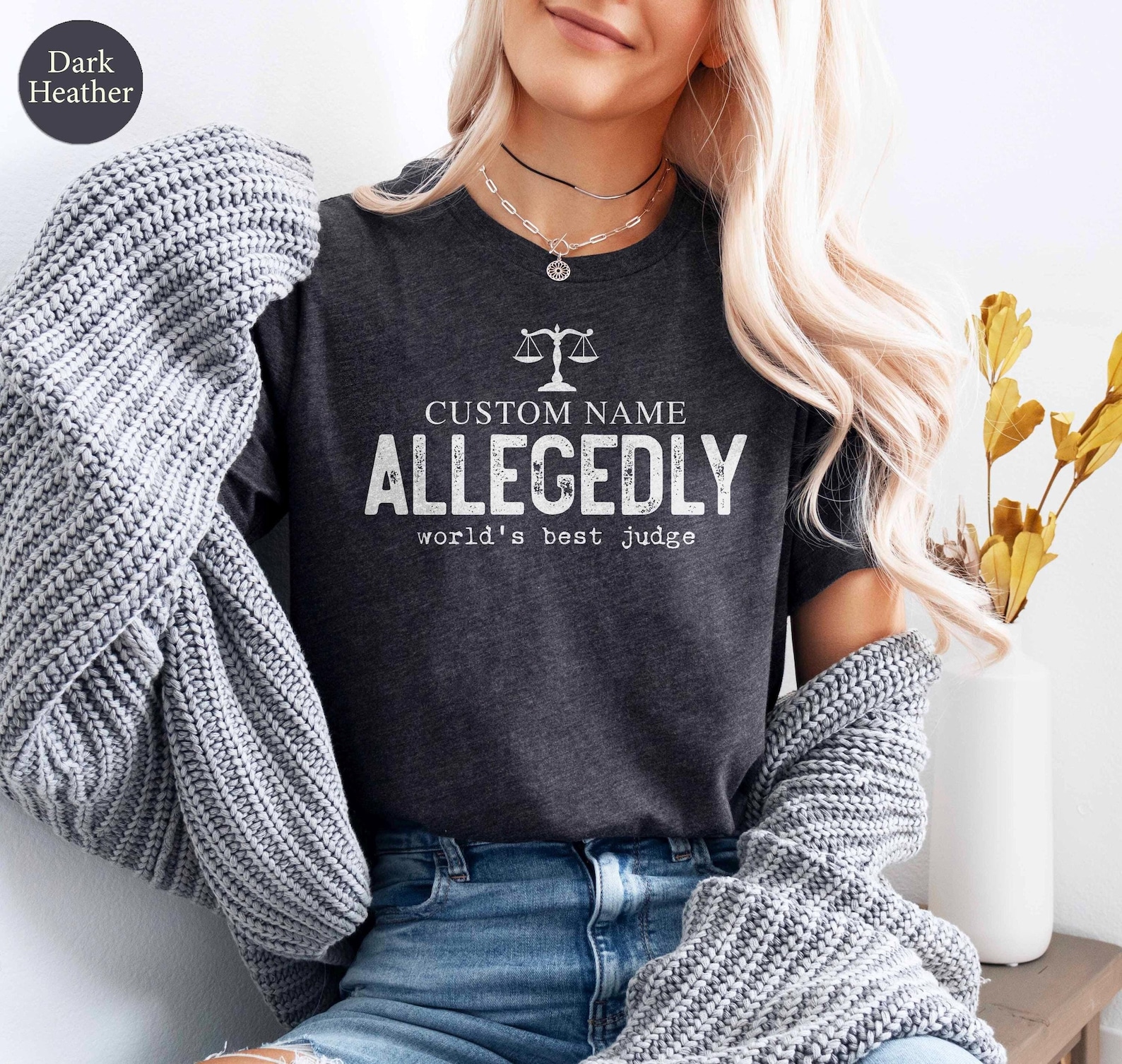 Custom Judge Allegedly Shirt, Personalized Best Judge Tee Cute Unique ...