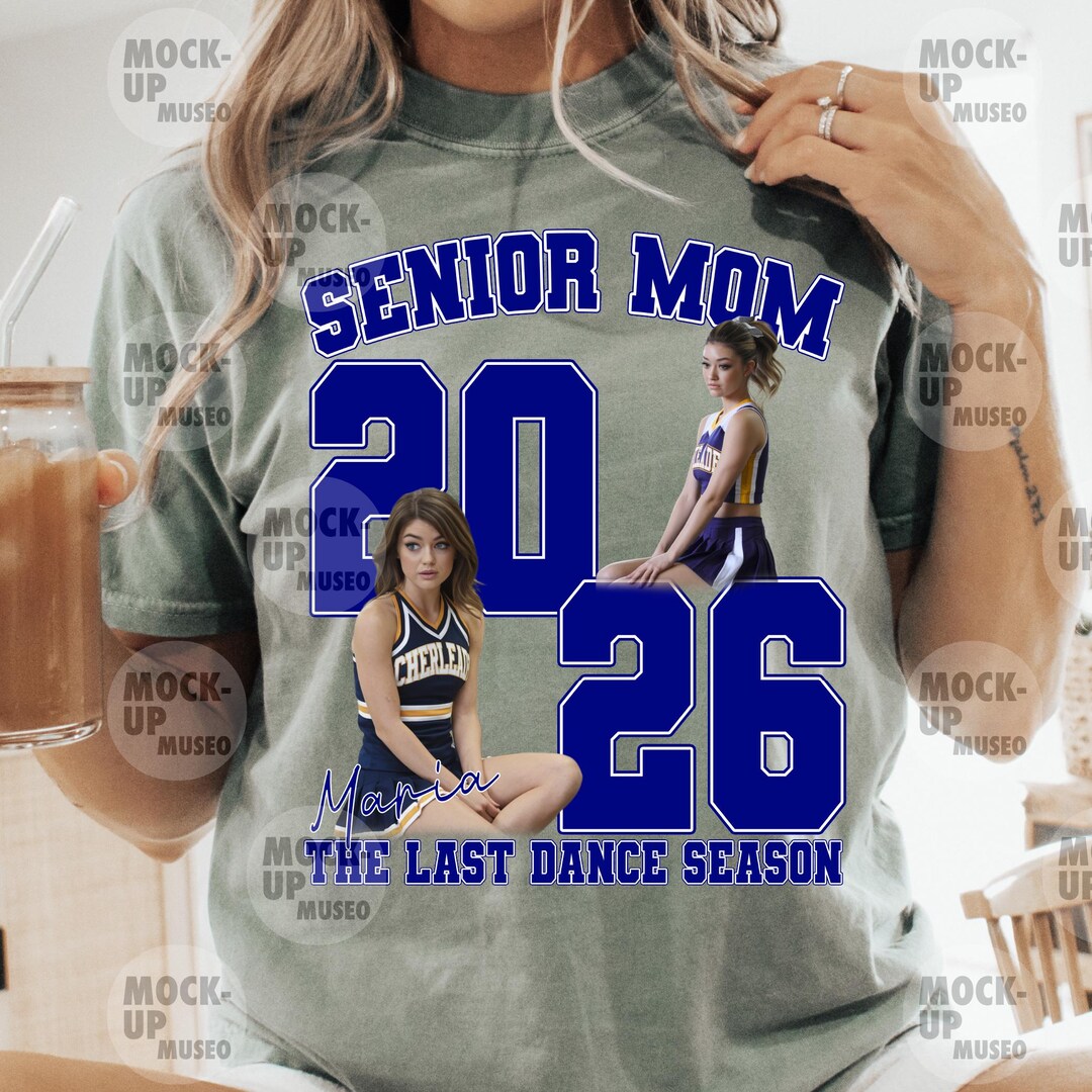 Personalized Dance Senior Mom PNG, Last Dance Season (digital Download ...
