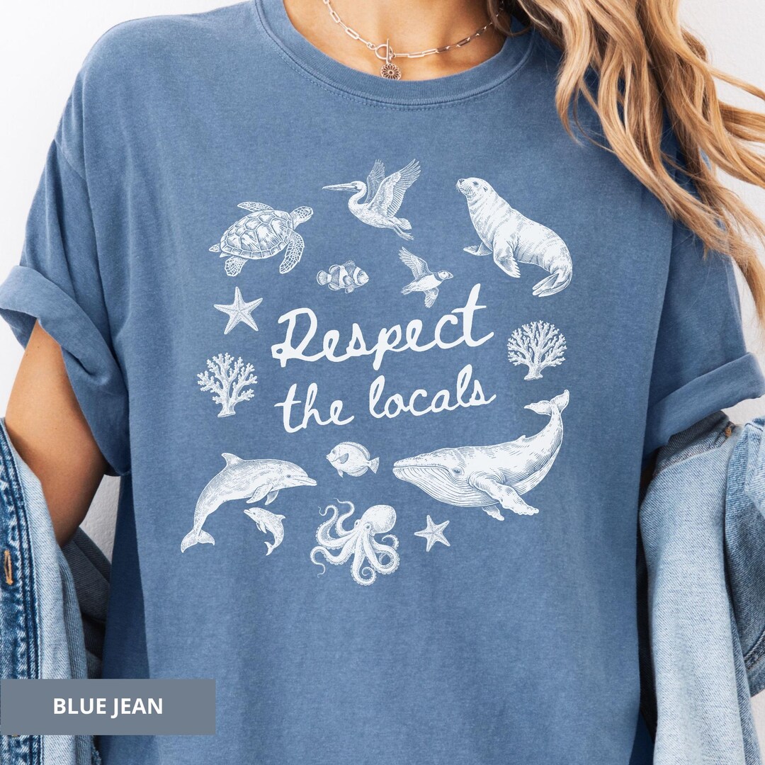 Comfort Colors Marine Life Shirt, Respect the Locals Sea Animal ...