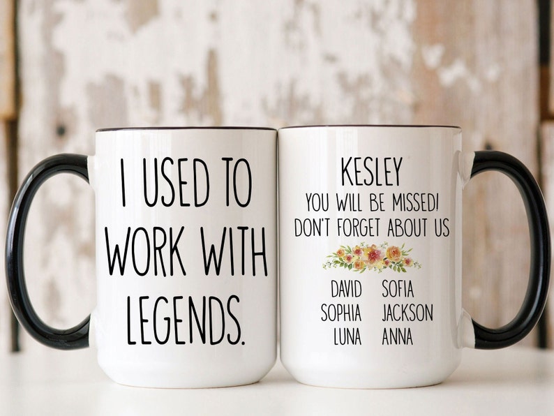 Coworker Leaving Mug, I Used to Work With Legends, Co-worker Goodbye ...