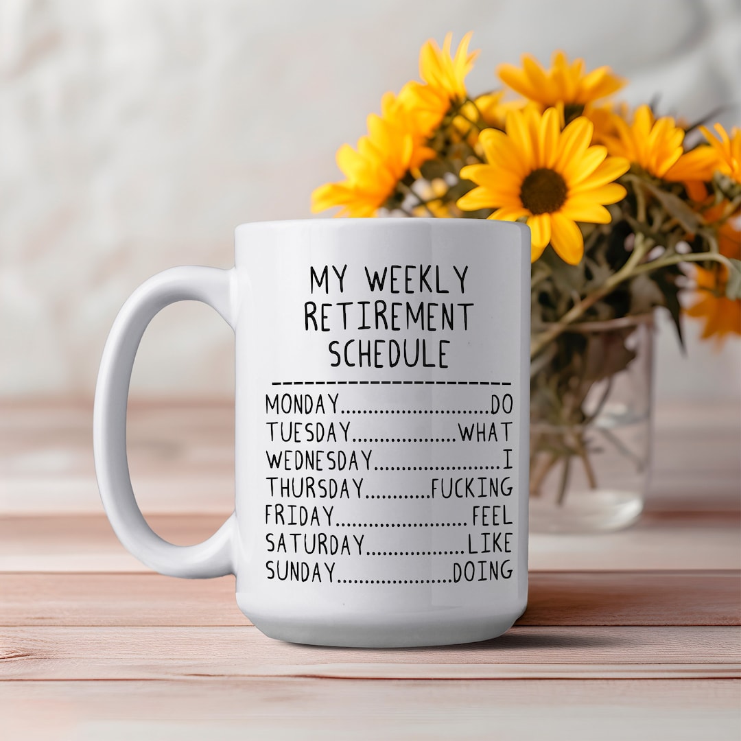 Gift for Retired Loved One, Office Friend Retirement, My Weekly ...