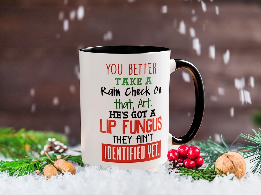 He's Got A Lip Fungus They Ain't Identified Yet, Funny Christmas Movie ...