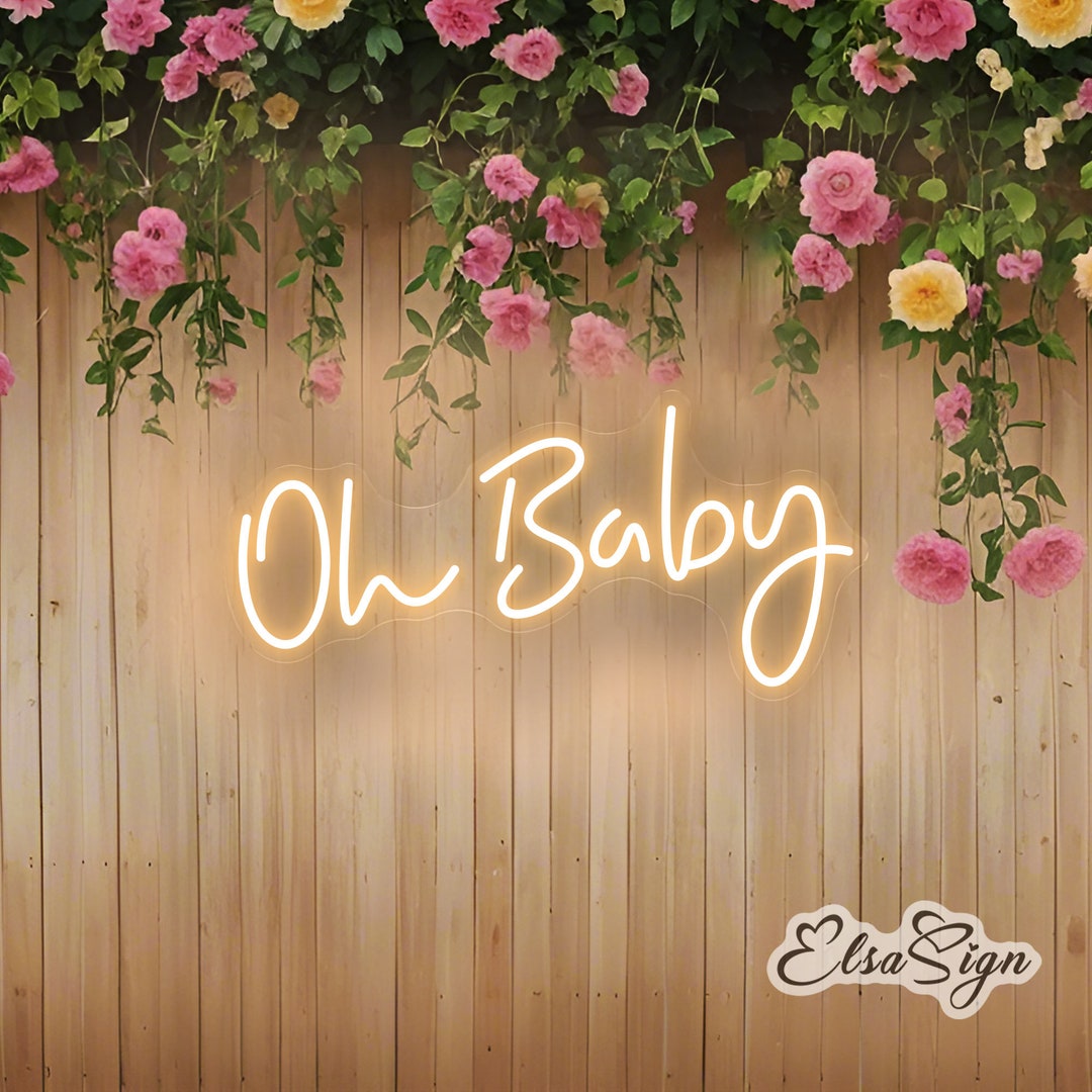 Oh Baby Neon Sign, Custom Neon Sign Wall Decor, Personalized Gifts for ...