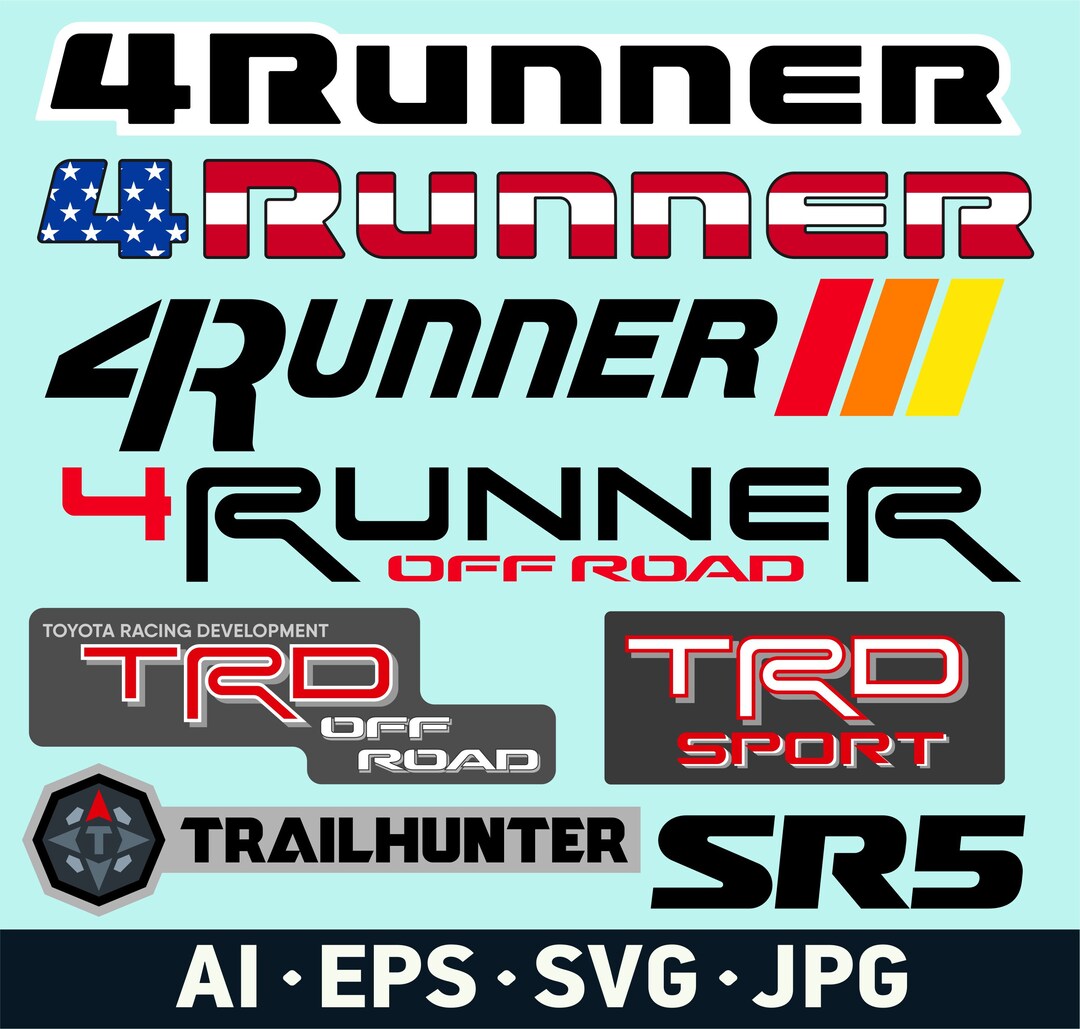 Toyota 4 Runner Pick up off Road Badges Decals SVG Bundle. Outdoor Trd ...
