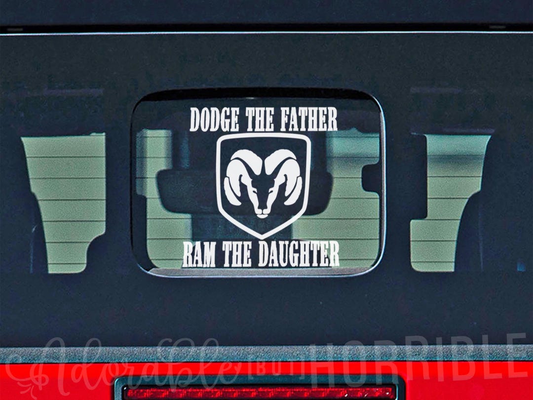 Dodge the Father Vehicle Decal Humor Funny Decal Bumper Stickers Dodge ...