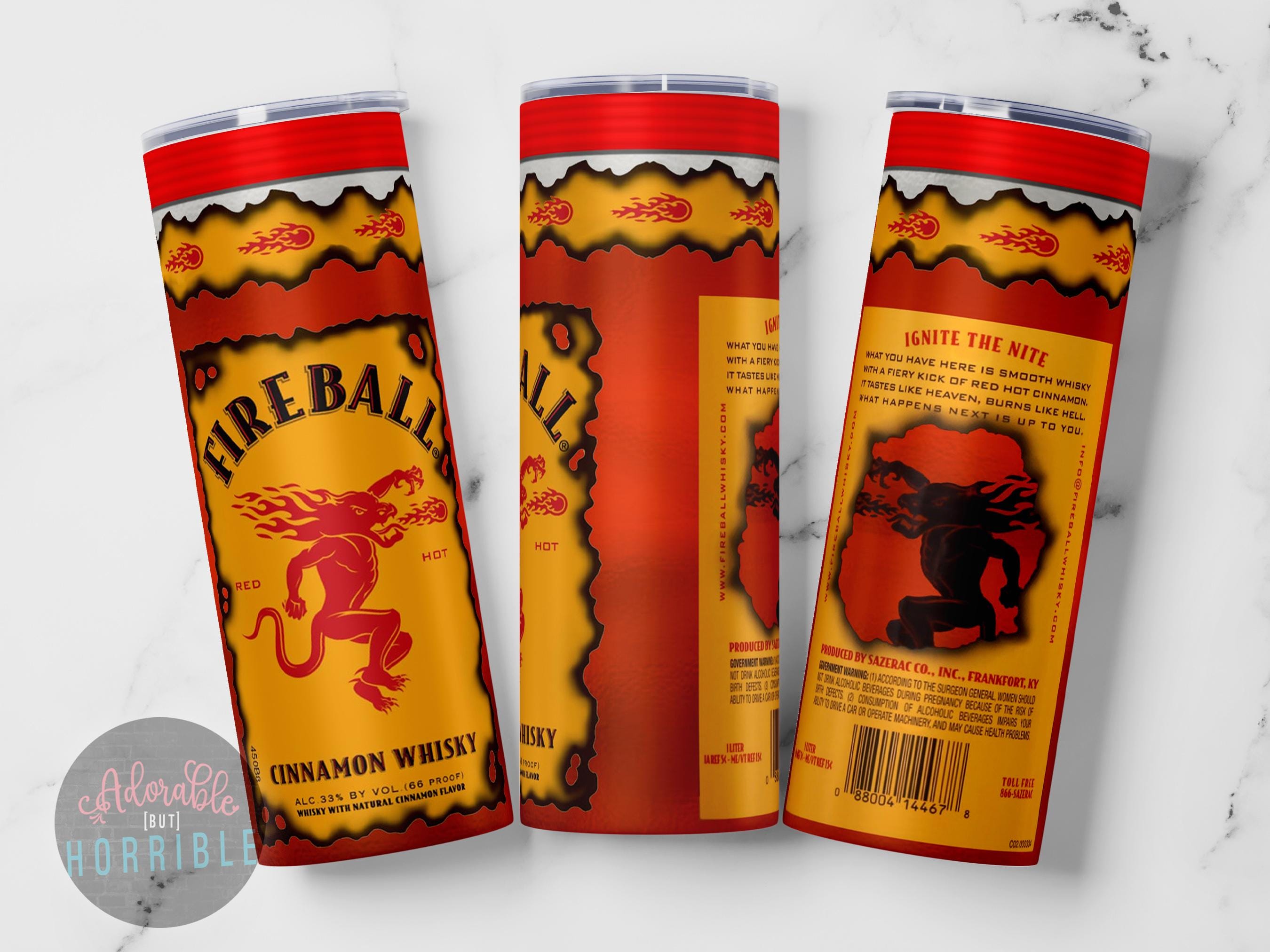 Fireball Whiskey Red Label ⁝ 20 Oz Skinny Tumbler ⁝ Funny Tumbler ...