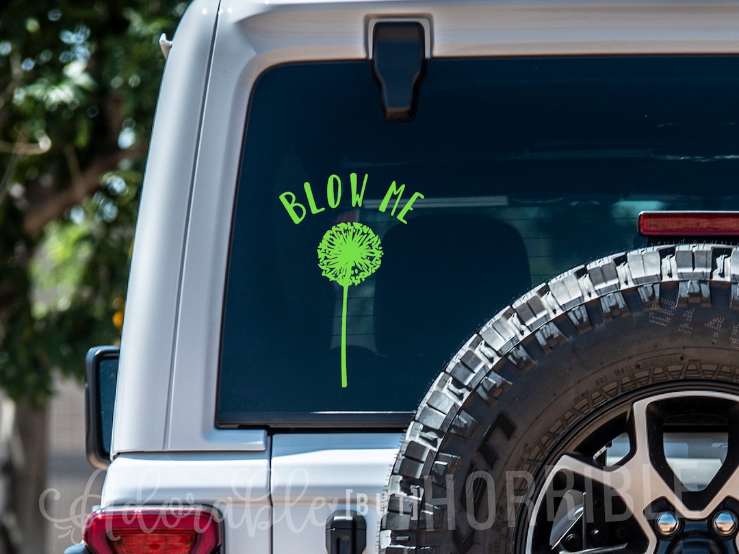 Blow Me Vehicle Decal Bumper Sticker Rude Unfiltered Adult Sticker ...