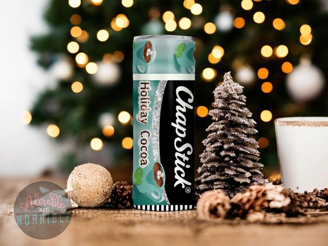 Holiday Cocoa Chapstick ⁝ 20oz Skinny Tumbler ⁝ Lip Balm ⁝ Label ...