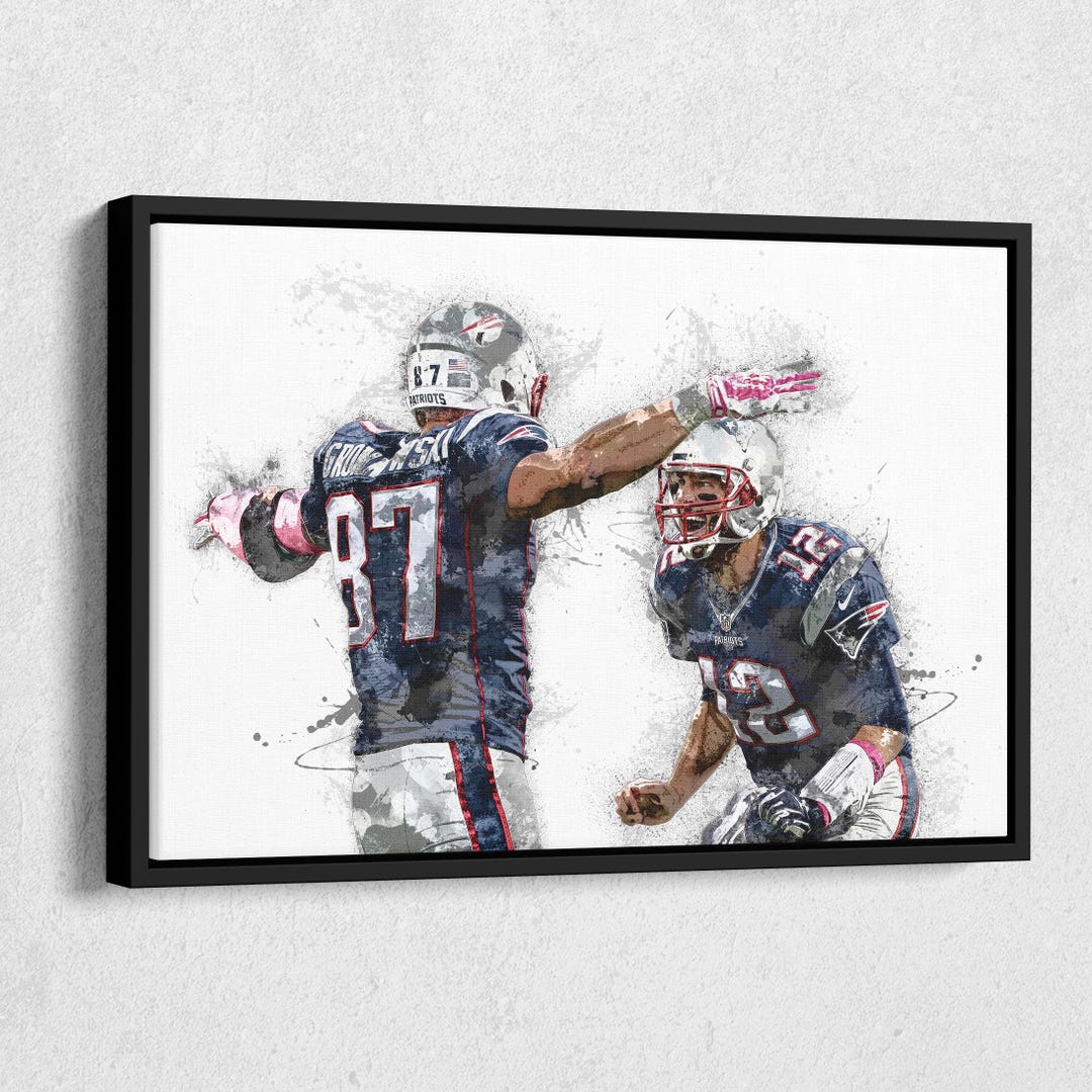 Tom Brady & Rob Gronkowski Canvas Print - New England Patriots Wall Art ...
