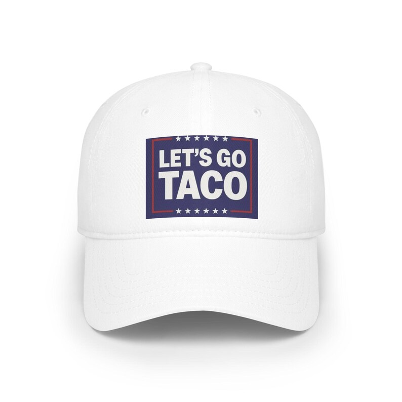 Funny Trump New Name Taco Low Profile Baseball Cap - Embroidered Hat ...
