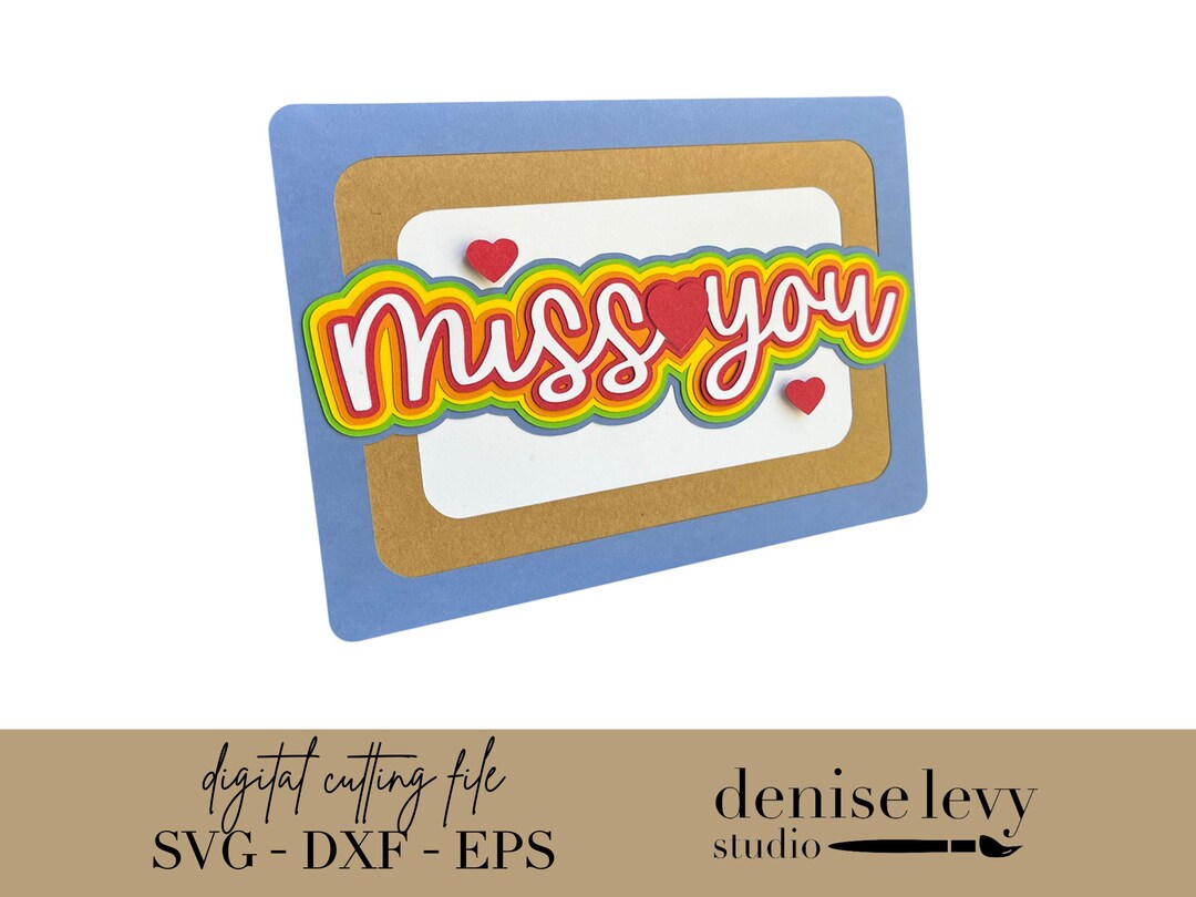 Miss You SVG Card, Cut File, Cute, Rainbow Colors, Hearts, Love Card ...