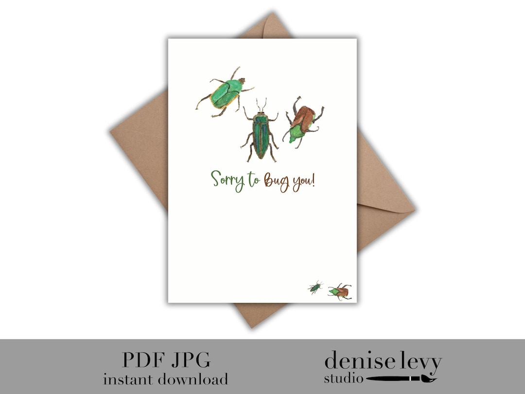 Printable Sorry to Bug You Card, Instant Download, Beetles Greeting ...