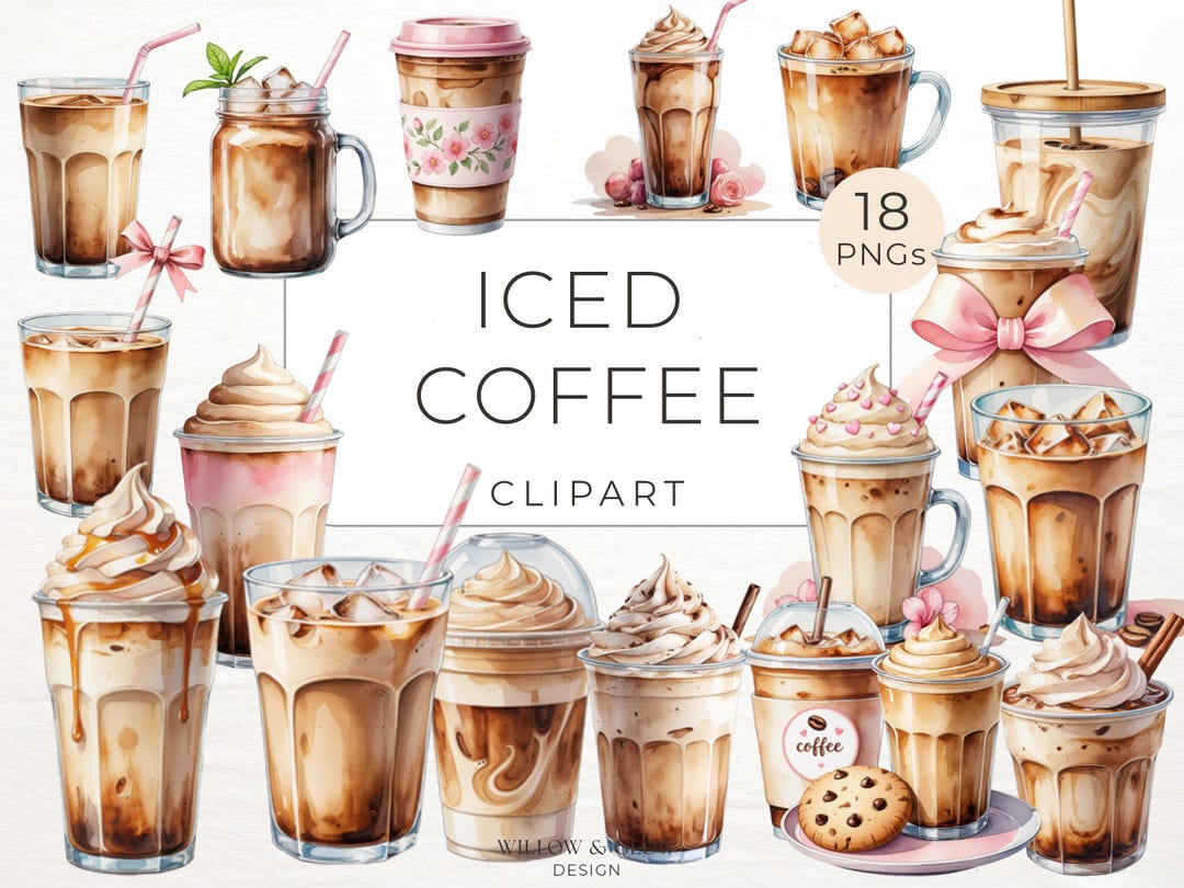 Iced Coffee Clipart Pack - 18 Watercolor Iced Coffee Cups, Glasses ...