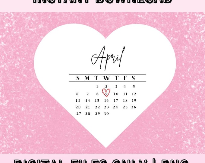 April 2025 Heart Shape Calendar With Overlay Heart Graphic | Digital ...
