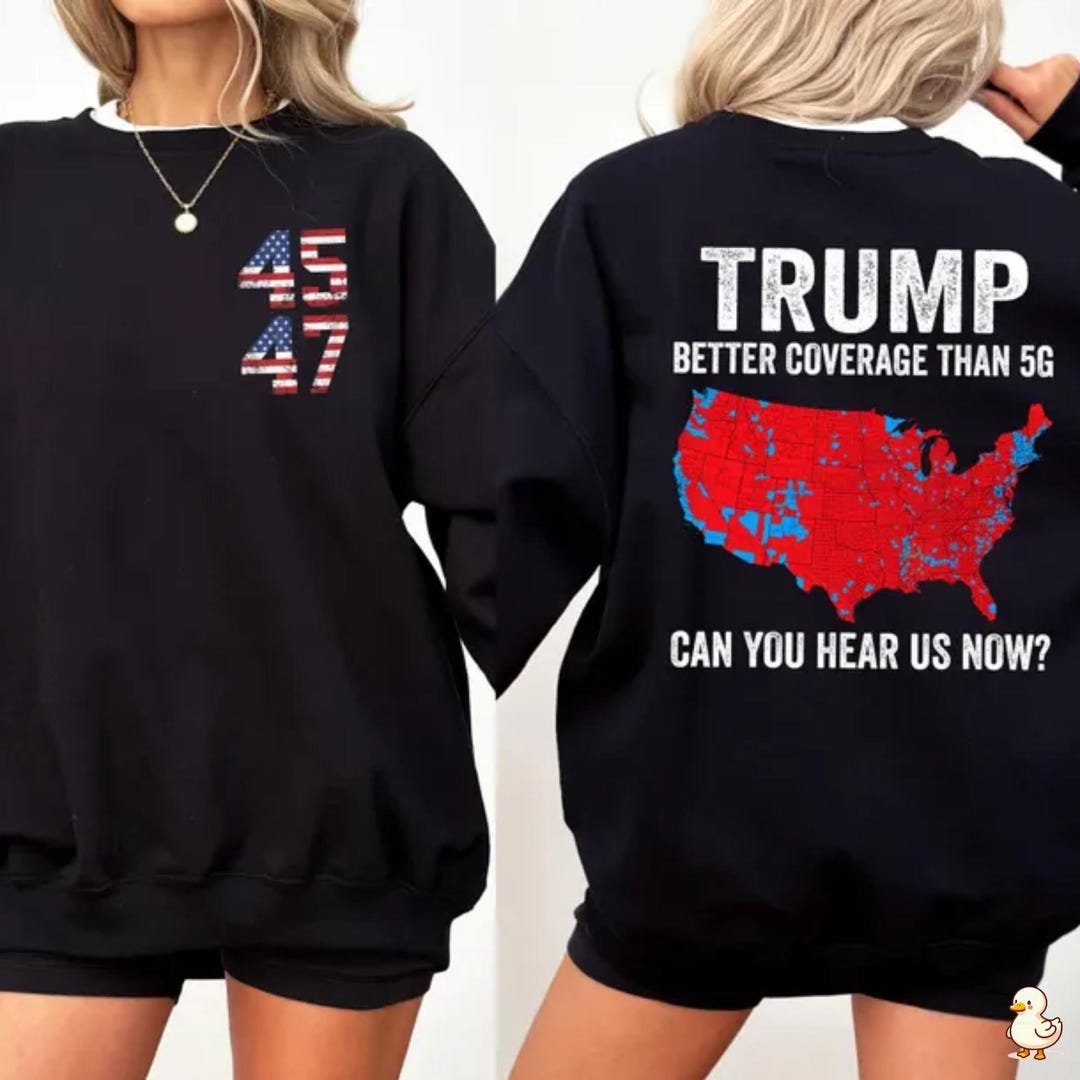 TRUMP Better Coverage Than 5G Shirt, Donald Trump Coverage Shirt ...
