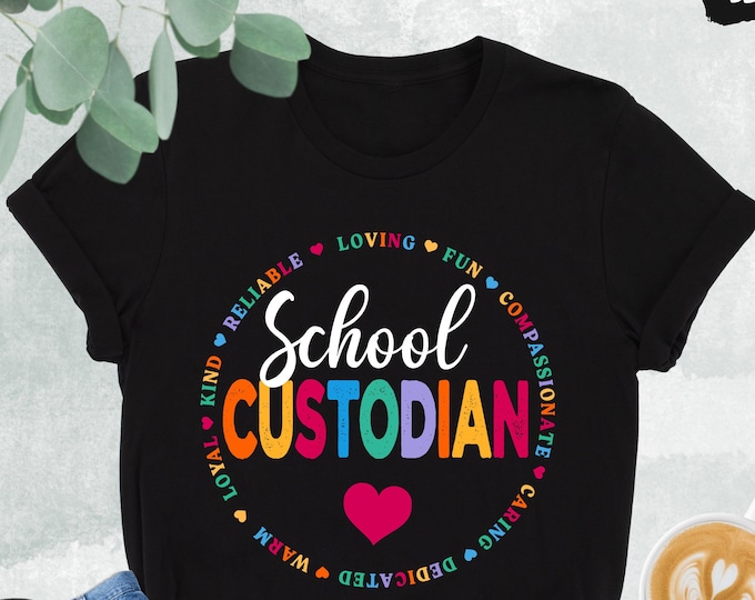 School Custodian Shirt, Cute School Custodian Gift, Custodian ...