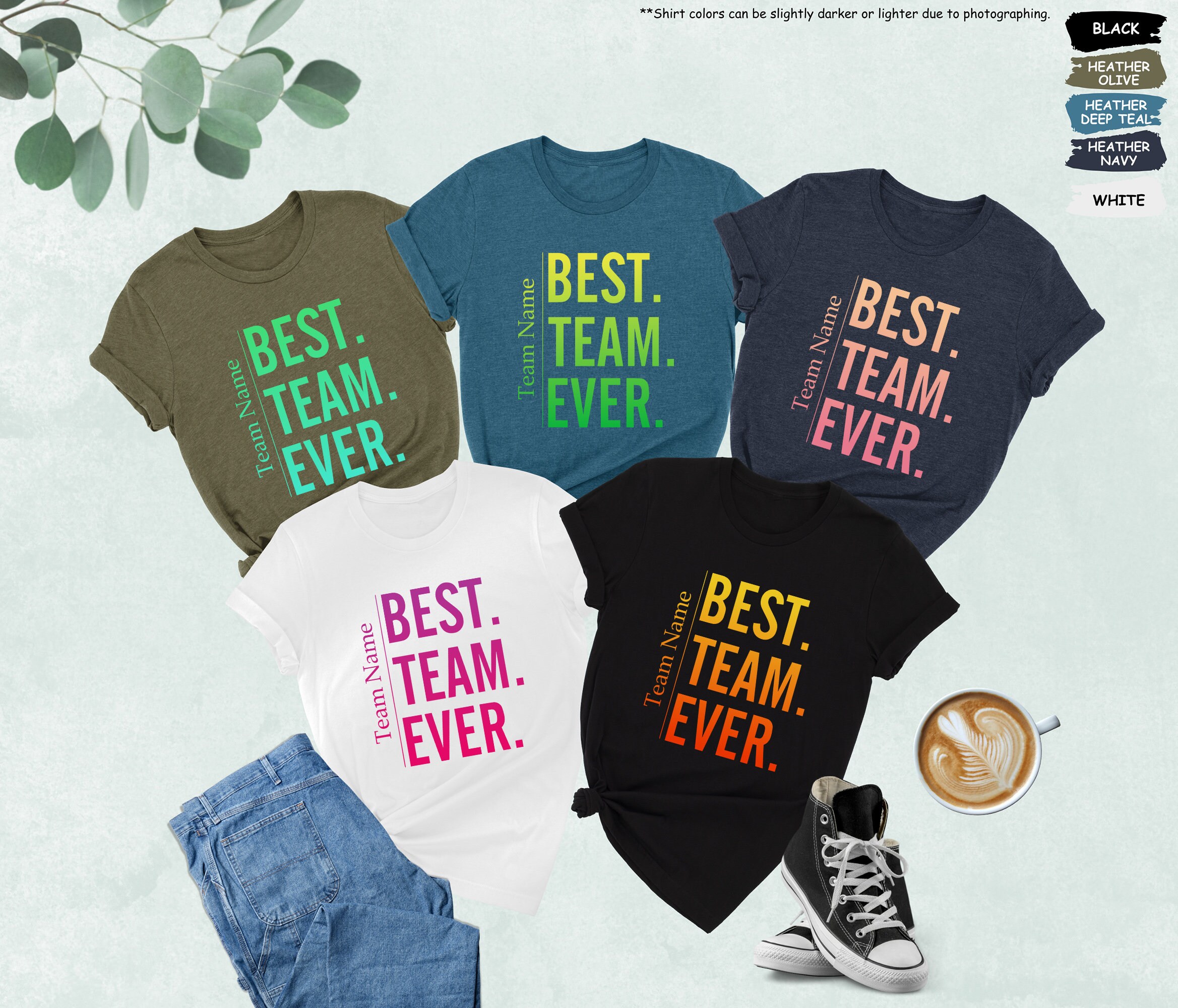 Custom Best Team Ever Shirts, Custom Team Shirt, Best Team Ever Shirt ...