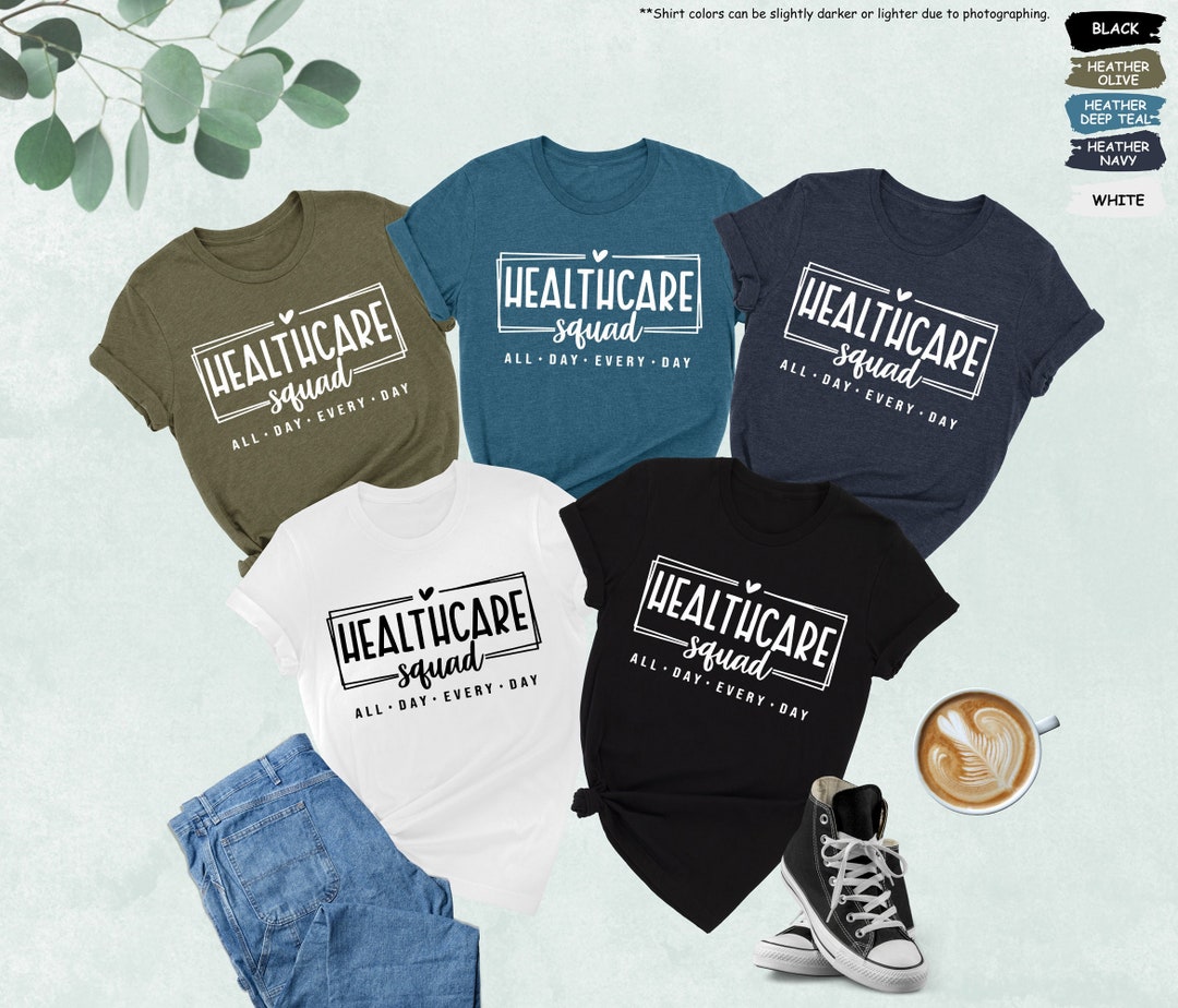 Healthcare Squad Shirts, Healthcare Worker Shirt, Healthcare Gifts ...
