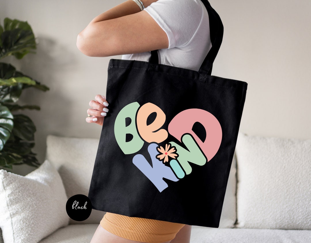 Be Kind Tote Bag, Be Kind Heart Tote, Be Kind Teacher Tote Bag,kindness ...