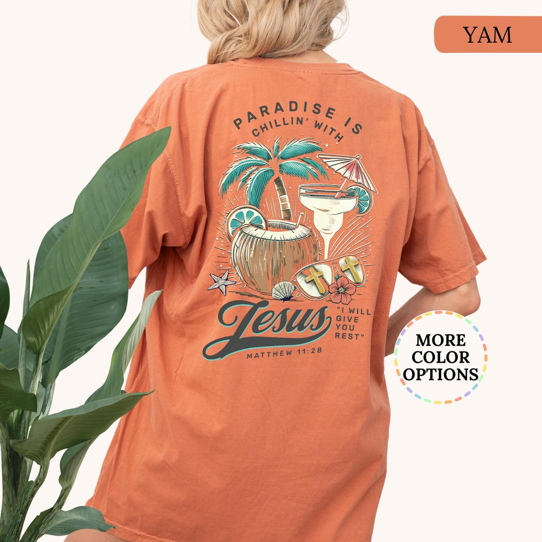 Comfort Colors® Chillin' With Jesus Shirt, Retro Paradise Matthew Tee ...