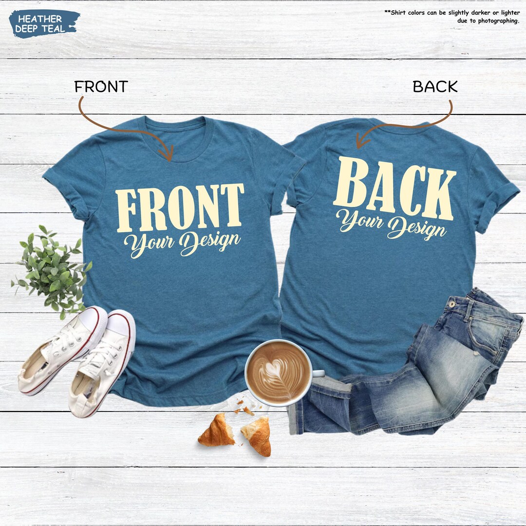 Custom Front and Back Shirt, Custom Text Tee, Inspired Text Gift ...