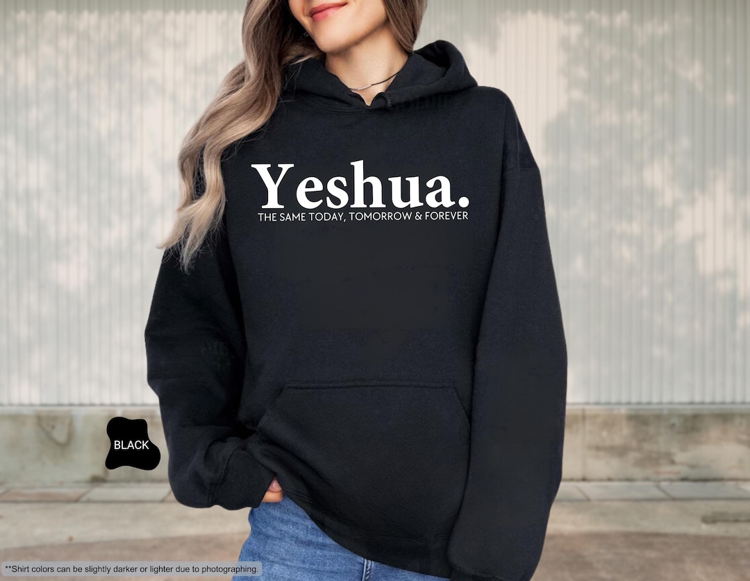 Yeshua Hoodie, Christian Sweatshirt, Religious Women Men Gift, Bible ...