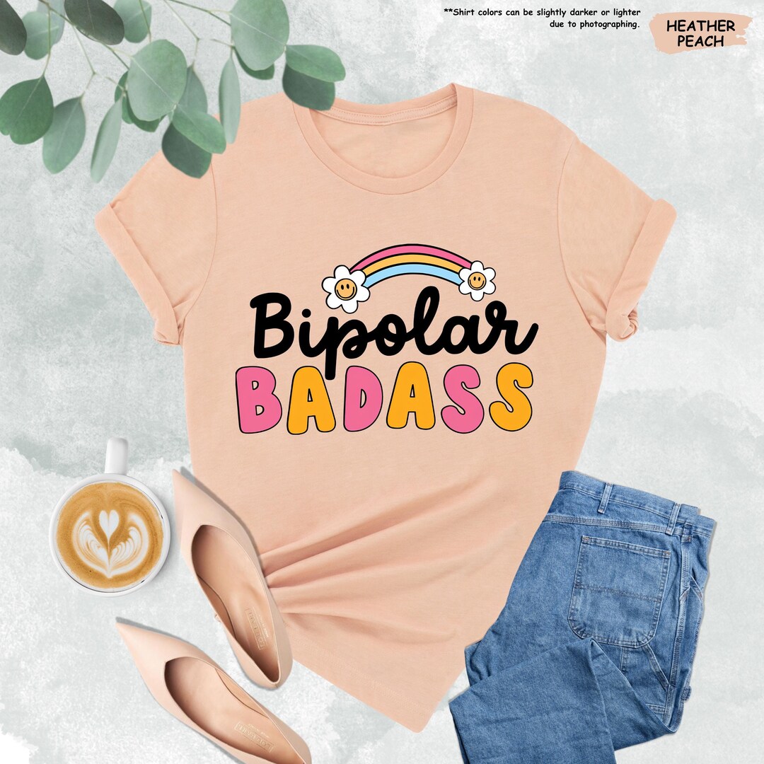 Bipolar Badass Shirt, Funny Bipolar Shirt, Bipolar Disorder Awareness ...